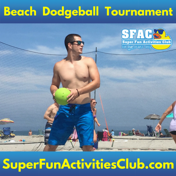 SFAC Beach Dodgeball Tournament - Narragansett, RI - Super Fun ...
